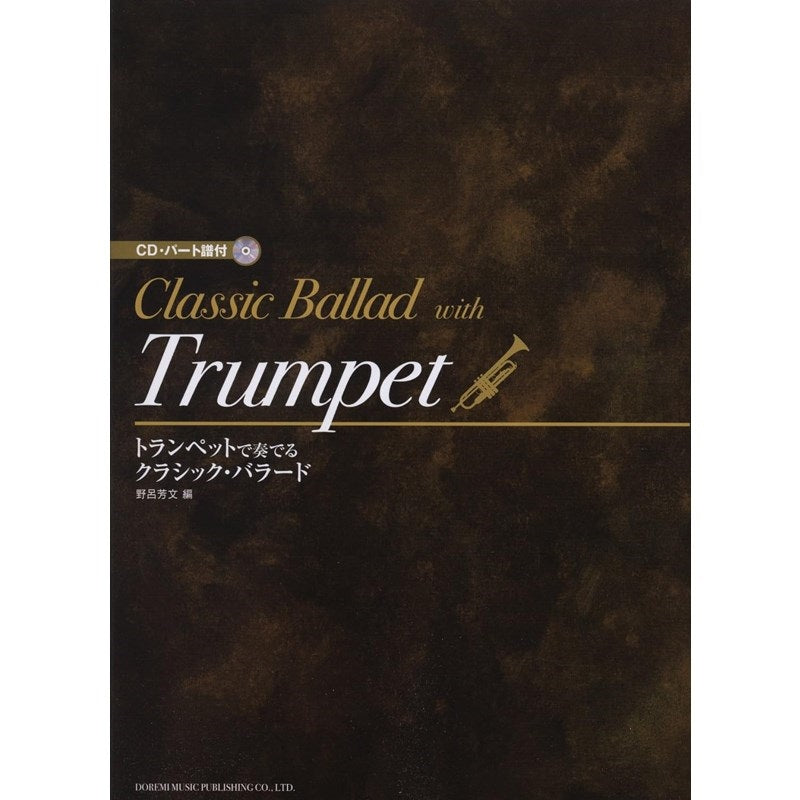Trumpet Classic Ballads with CD and sheet music by Doremi Music ...